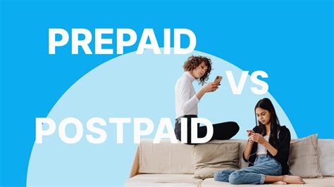 Prepaid Vs Postpaid Mobile Plans In Canada Differences Benefits And
