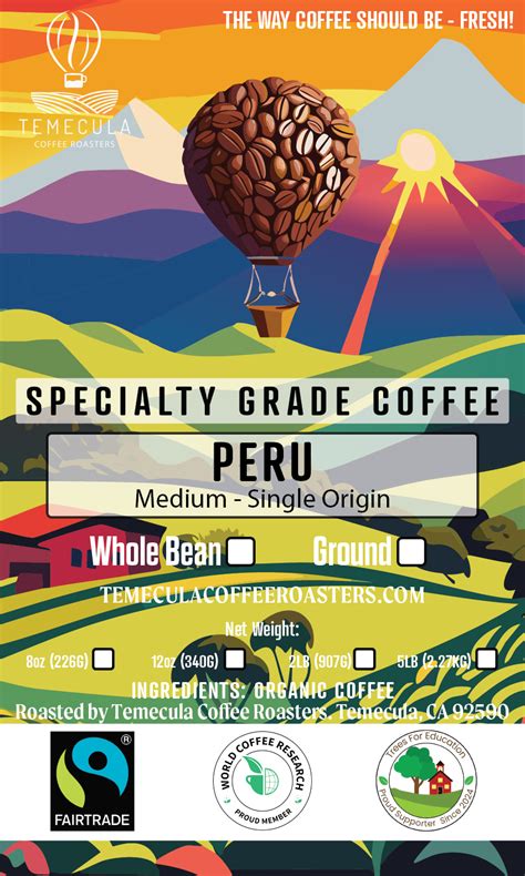 Fairtrade® Peru Medium Roast Temecula Coffee Roasters