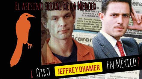 Misterios de México La Historia de Jorge Riosse el asesino de la