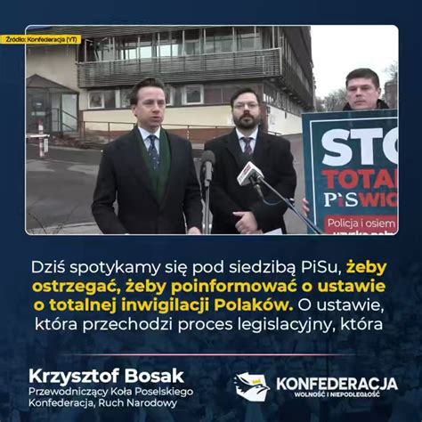 Konfederacja On Twitter Totalna PiSWIGILACJA Krzysztofbosak Ta