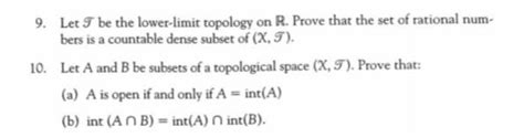 Solved Let T Be The Lower Limit Topology On R Prove That Chegg