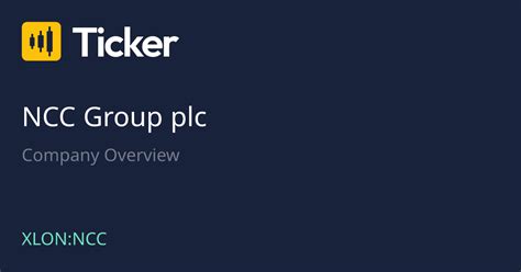 NCC Group plc (NCC) Share Price | Ticker