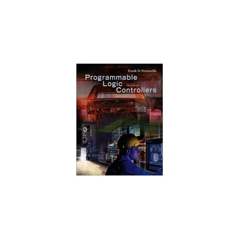 Buy Programmable Logic Controllers Principles And Applications 3rd