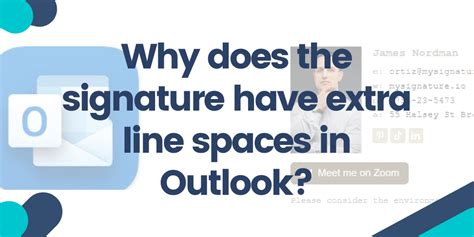 Why Does The Signature Have Extra Line Spaces In Outlook MySignature