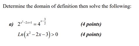 Solved Determine The Domain Of Definition Then Solve The Chegg Com