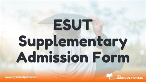 Esut Supplementary Admission Form 20242025 Now Available My School