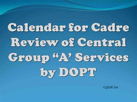 Calendar For Cadre Review Of Central Group A Services By DOPT