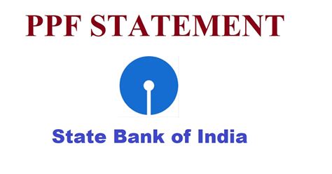 How To Download Ppf Statement Online In Sbi