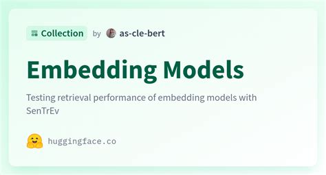 Embedding Models A As Cle Bert Collection