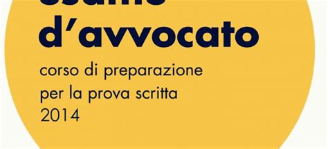 Argomenti Tracce Di Diritto Civile E Diritto Penale Esame Avvocato