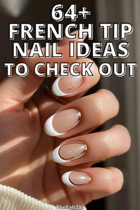 64 Stunning French Tip Nails That Arent Boring Thefab20s In 2024