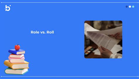 Role Vs Roll Whats The Difference And How To Use Each Word