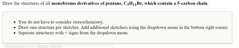 Solved Draw The Structures Of All Monobromo Derivatives Chegg