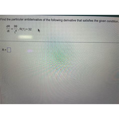 Solved Find The Particular Antiderivative Of The Following