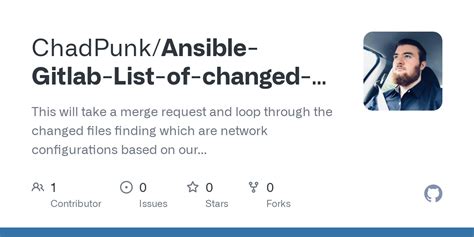 GitHub ChadPunk Ansible Gitlab List Of Changed Devices For Pipeline This Will Take A Merge