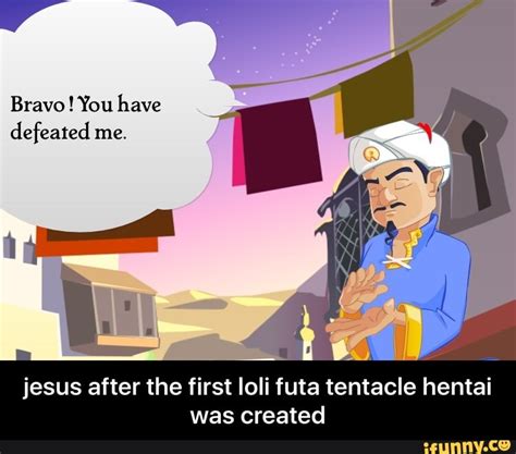 Bravo You Have Defeated Me Jesus After The First Loli Futa Tentacle