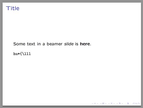 Presentations What Is The Defaults Font In Documentclass Slides