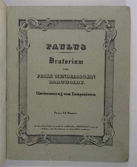 Paulus Oratorium Nach Worten Der Heiligen Schrift Op 36 Vollst
