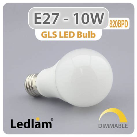 E27 Led Bulb 10w 820bpd Dimmable Ledlam Lighting