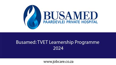 Busamed Tvet Learnership Programme 2024 Jobcare