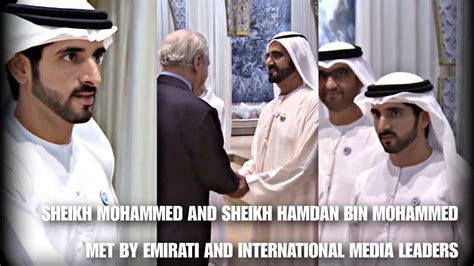 Dubai Crown Prince Sheikh Hamdan Fazza Sheikh Mohammed Met By International Emirati Media