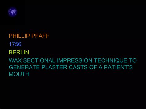 History And Development Of Posterior Denture Teethendodontic Courses Ppt