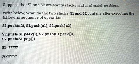 Solved Text Data Structures Using Java Suppose That S1 And S2 Are
