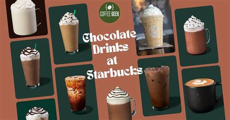 Starbucks Chocolate Delights Indulge In Every Sip Your Dream Coffee