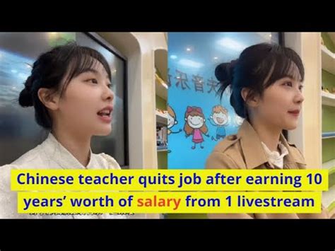 Chinese Teacher Makes Millions In One Livestream Find Out How New