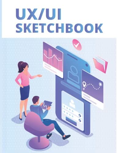 Ux Ui Sketch Book Interface Designer Sketchbook For Designing Websites