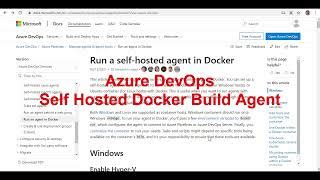 How To Setup Self Hosted Docker Build Agent In Azure Devops Pipelines