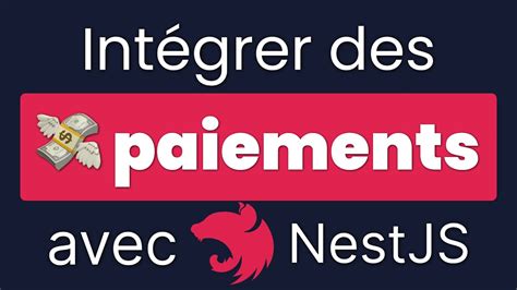 Gère des PAIEMENTS en JAVASCRIPT avec STRIPE JS Tutoriel NestJS YouTube