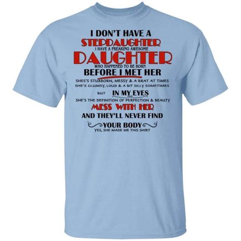 I Dont Have A Stepdaughter Have A Freaking Awesome Daughter To Be Born