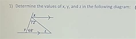Solved Determine The Values Of X Y And Z In The Following Chegg Com