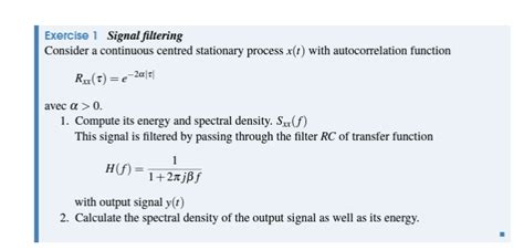 Solved Exercise Signal FilteringConsider A Continuous Chegg Com