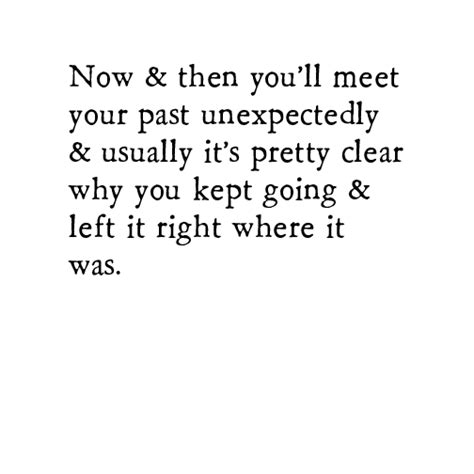 In The Past Art Print Pretty Quotes Words Quotes Inspirational Quotes