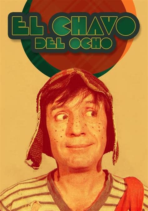 El Chavo Del 8 Ver La Serie De Tv Online