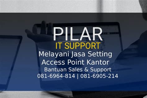Jasa Instalasi Dan Setting Switch Pilar IT Support