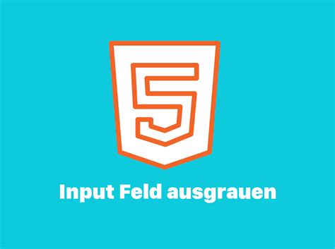 HTML Inputfeld Ausgrauen Mit Readonly So Gehts Blogseite