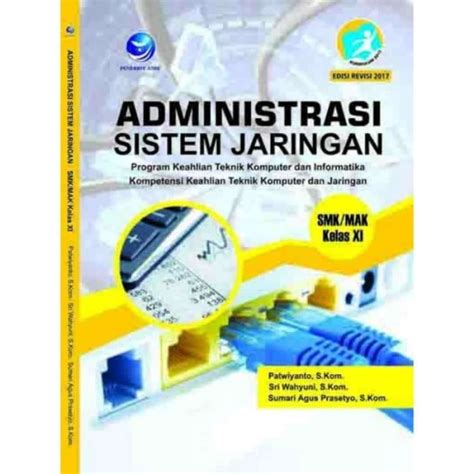 Promo Buku Administrasi Sistem Jaringan Smk Mak Kelas Xi Diskon 23 Di