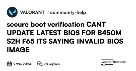 Secure Boot Verification Cant Update Latest Bios For B450m S2h F65 Its Saying Invalid Bios Image