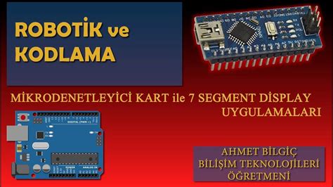 15 7 Segment Display Uygulamaları Robotik Ve Kodlama Youtube