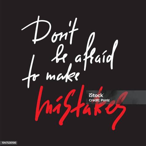 실수영감을 두려워 하 고 동기 부여를 하지 마십시오 견적 손으로 그린 아름 다운 글자 영감 포스터 티셔츠 가방 컵 카드 전단지