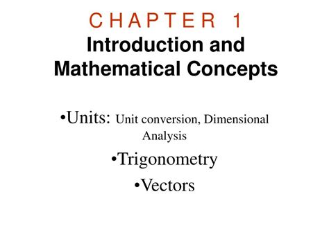 Ppt C H A P T E R 1 Introduction And Mathematical Concepts Powerpoint Presentation Id379115