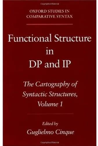 functional structure in dp and ip the cartography of syntactic