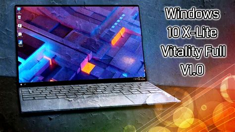 Windows 10 X Lite Vitality Full V1 0 Salvando PC Fraco