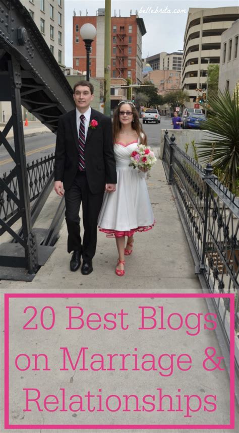 20 Best Blogs On Marriage And Relationships Belle Brita