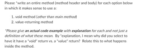 Solved Please ∗ Write An Entire Method Method Header And