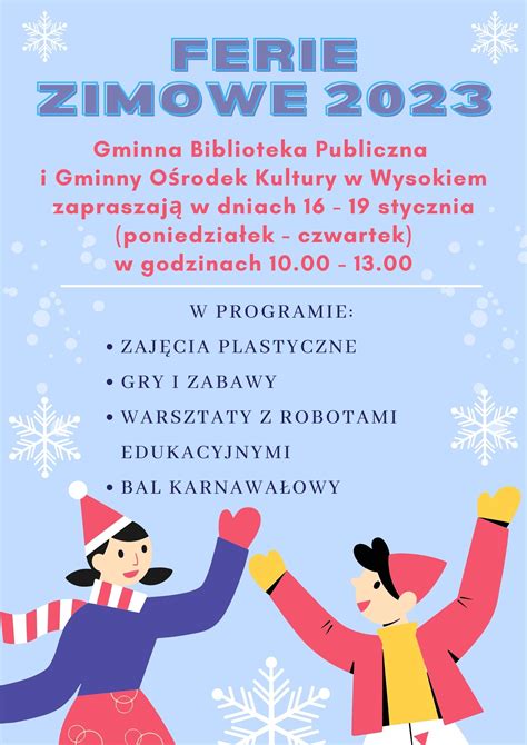 ZAPROSZENIE NA FERIE ZIMOWE Gminna Biblioteka Publiczna W Wysokiem