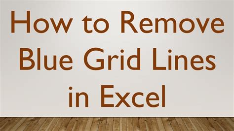 how to remove blue grid lines in excel at mario anderson blog